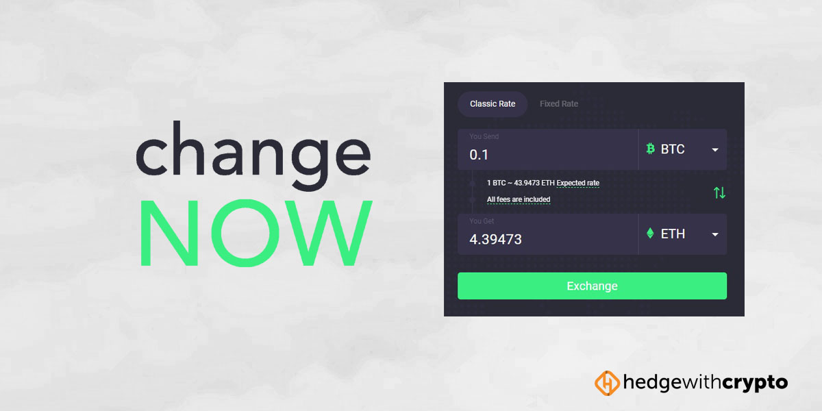 ChangeNOW Review 2024: Swaps, Trading Fees & More | Hedge With Crypto