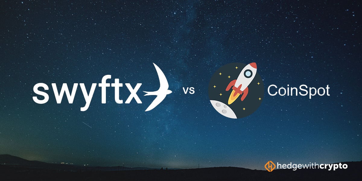 Swyftx vs. CoinSpot 2024: Which Should You Use? | Hedge With Crypto